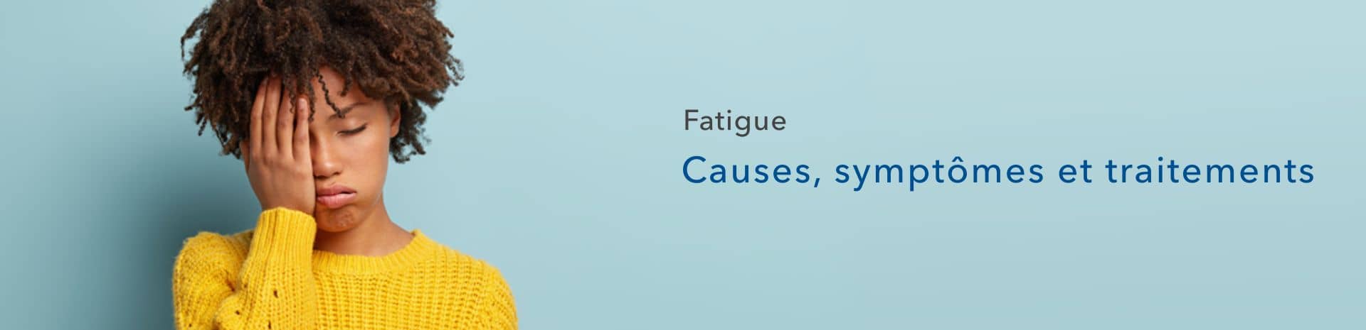 Asthénie (Fatigue) : causes, symptômes et traitement | Redcare PHARMACIE